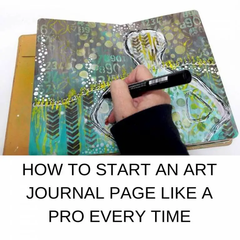 How to start an art journal page and never be stuck again