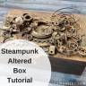 Steampunk Altered Box Tutorial - Einat Kessler