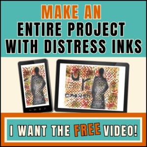 12 ways to use Distress Inks in your craft and paper projects